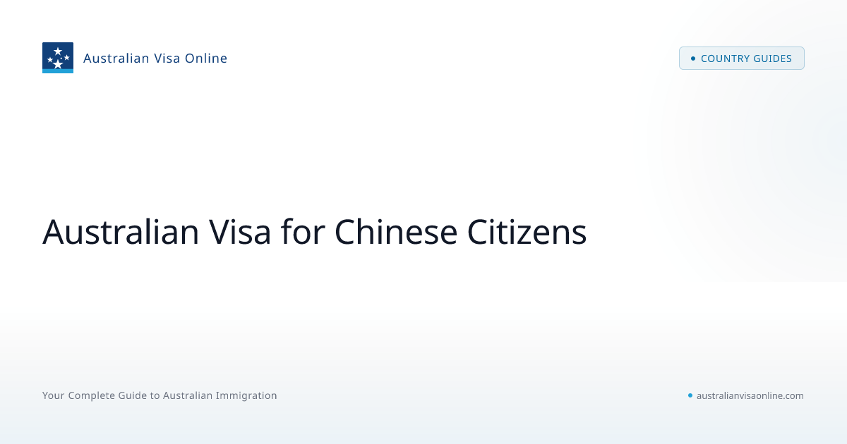 Australian Visa for Chinese Citizens 2026