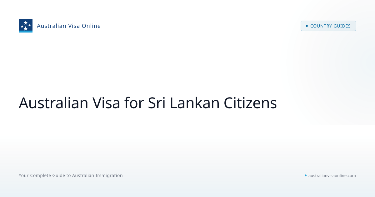 Australian Visa for Sri Lankan Citizens 2026