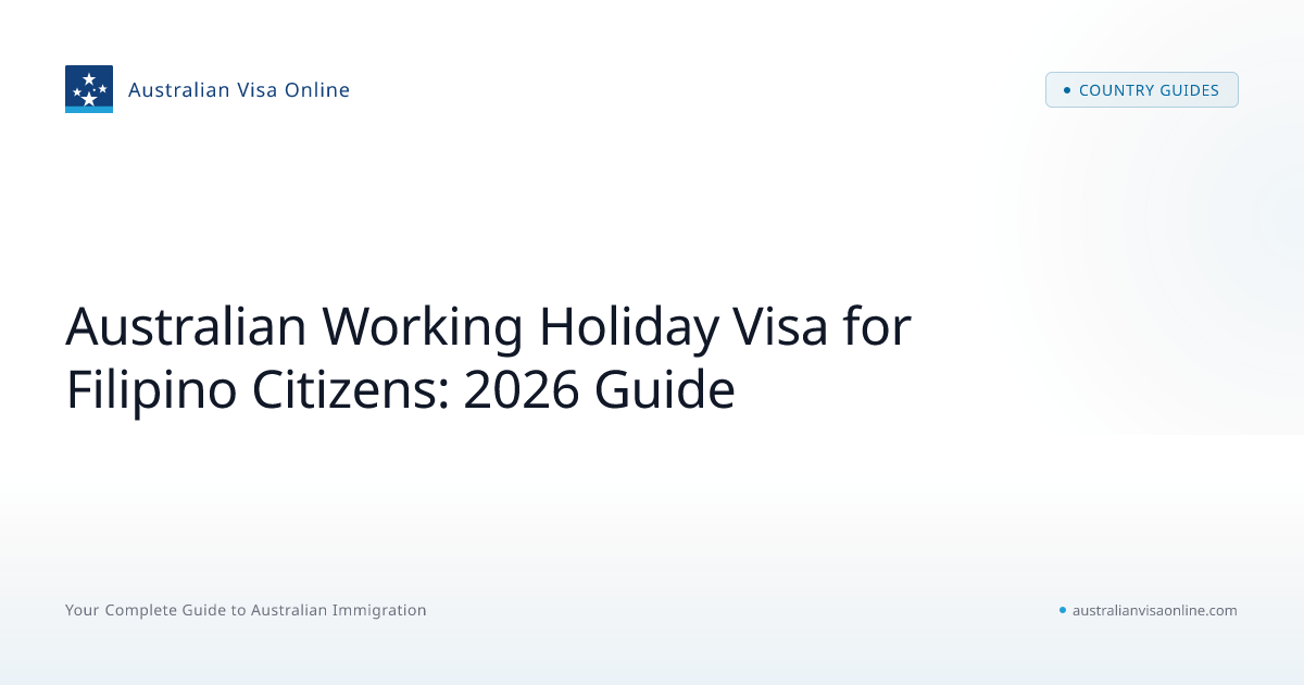 Australian Working Holiday Visa for Filipino Citizens 2026: Subclass ...