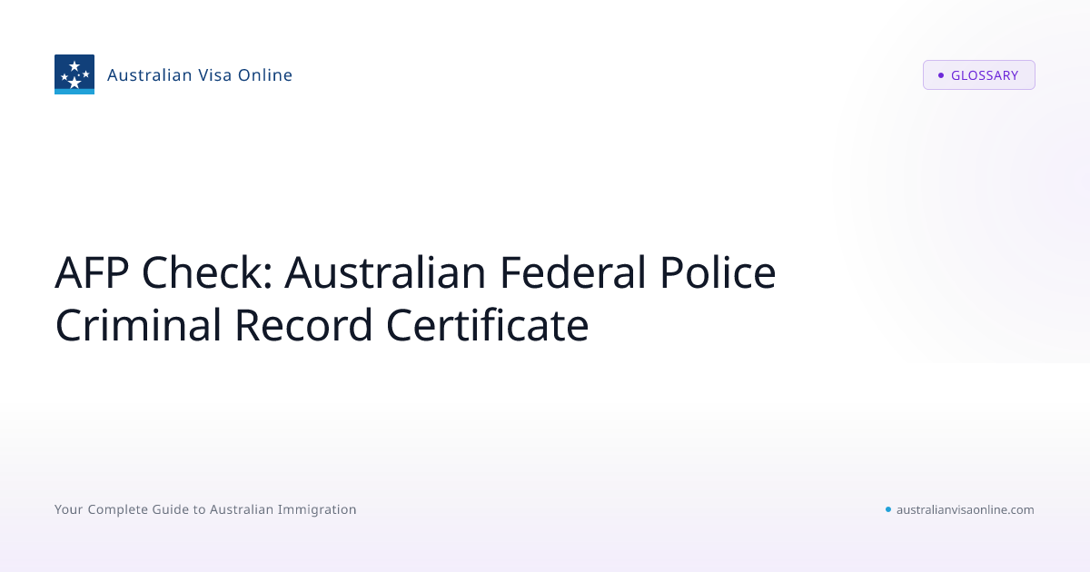 AFP Check Police Certificate for Immigration Explained