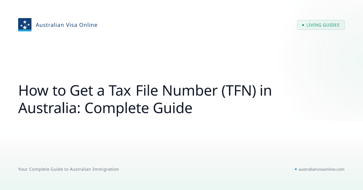 How to Get a Tax File Number (TFN) in Australia 2026