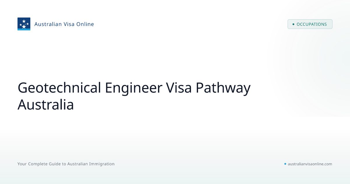 Geotechnical Engineer Visa Pathway Australia 2026 — ANZSCO 233212 ...