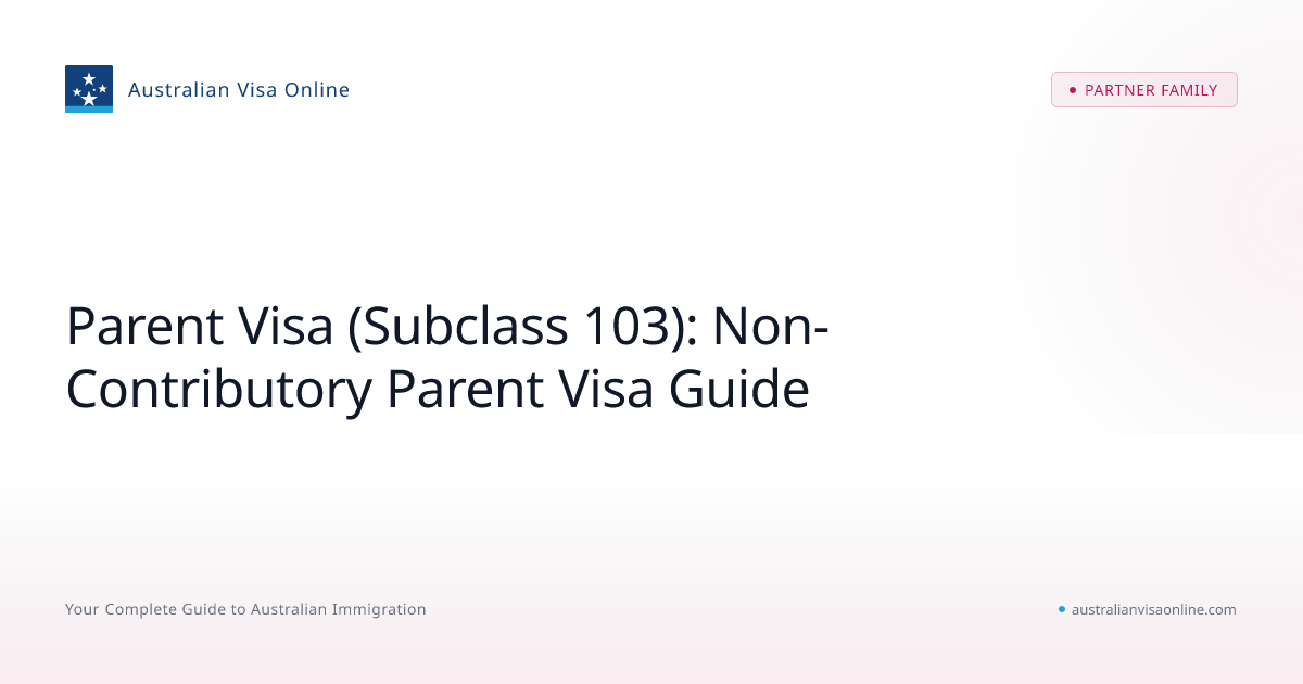 Parent Visa Subclass 103 Guide 2026 | Australian Visa Online