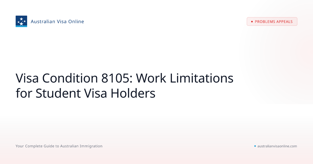 Visa Condition 8105: Work Limitations for Student Visa Holders